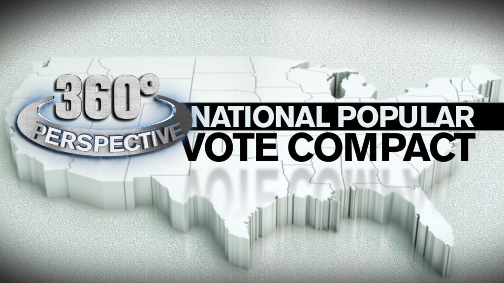 360° Perspective: National Popular Vote Update